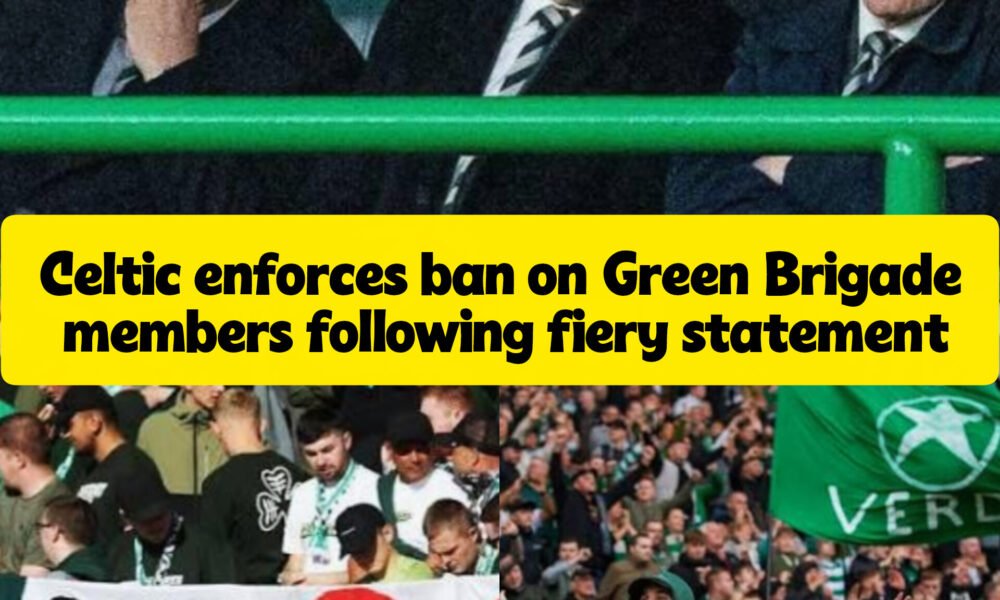 Celtic bans Green Brigade members once more following fiery statement ...